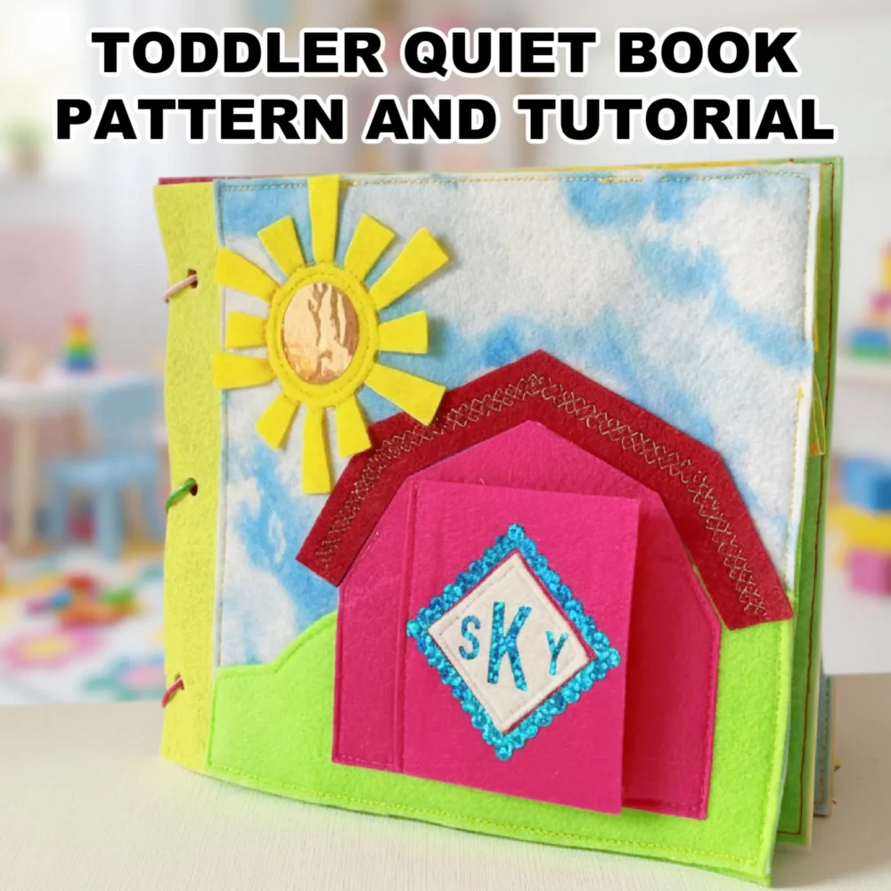 Toddler Quiet Book Ideas, Patterns and Templates | shop.ageberry.com